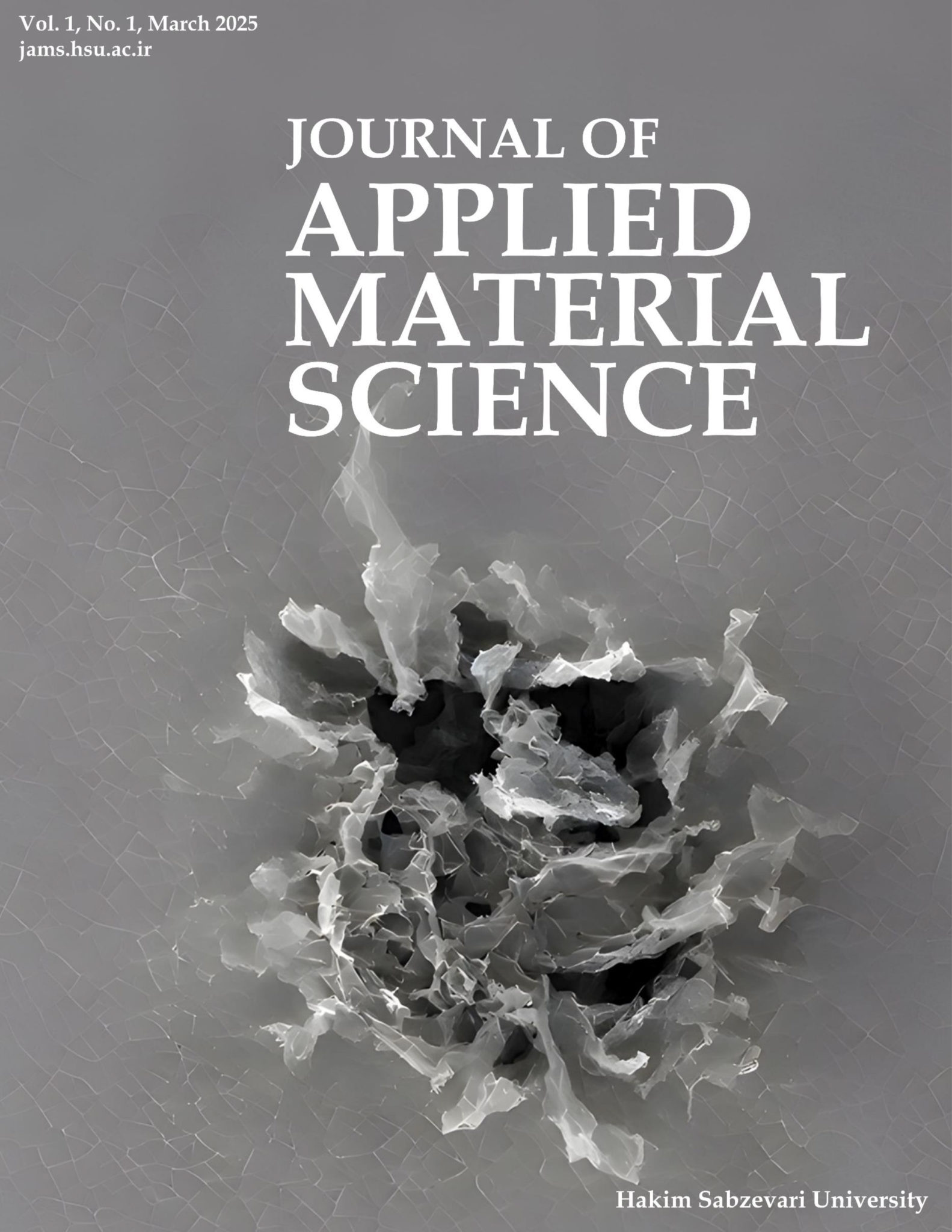 چاپ اولین شماره مجله Journal of Applied Material Scienceتوسط گروه مواد ...